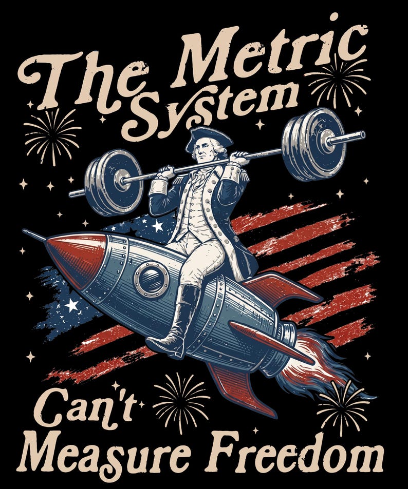 Vintage Metric System Cant Measure Freedom Shirt, Funny Founding Father ...