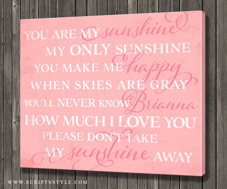 Personalized You Are My Sunshine My Only Sunshine Sign on Canvas, Child ...