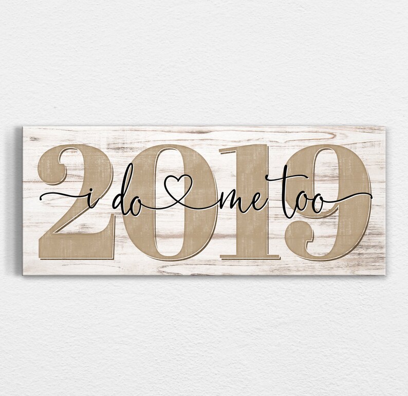 Personalized Wood Wedding Sign I Do Me Too Family - Etsy