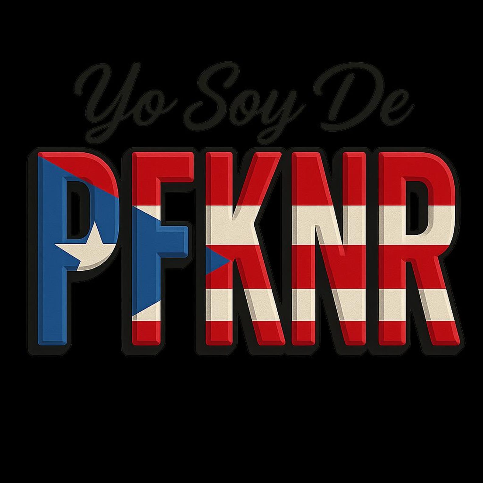 Yo Soy De PFKNR Puerto Rico Flag Lettering Hoodie & Tee Design - Etsy