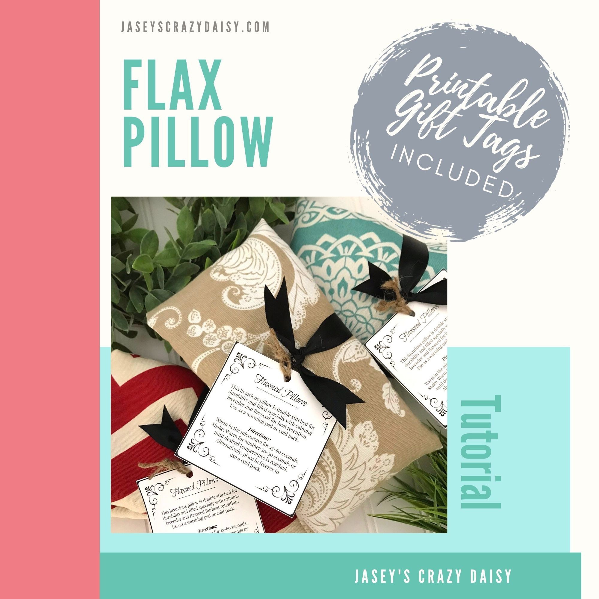 Easy Flax Pillow Tutorial With Printable Gift Tags (instant Download ...