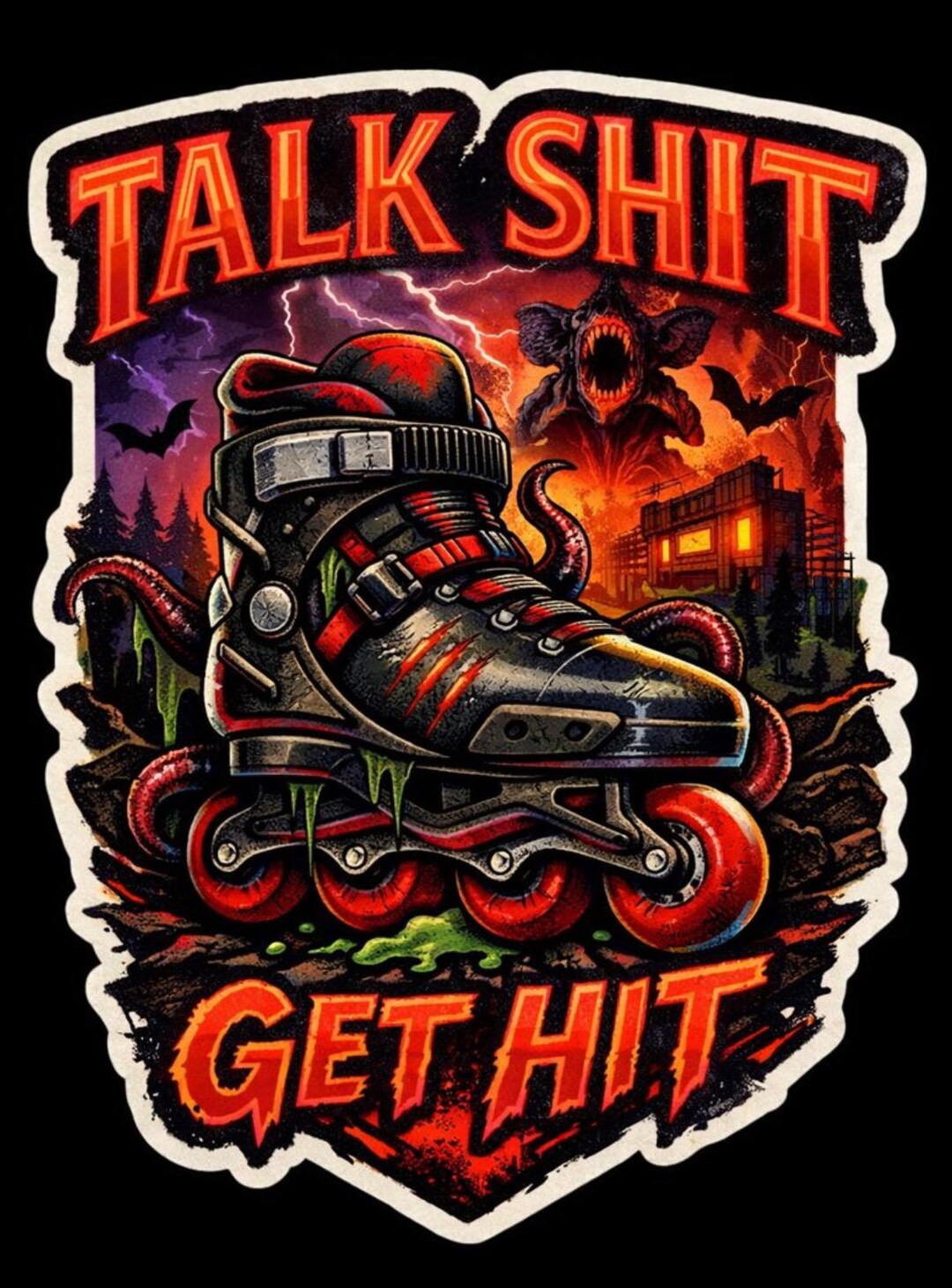 Stranger Things Demogorgon Demi Rollerskate Talk Shit Get Hit Sticker ...