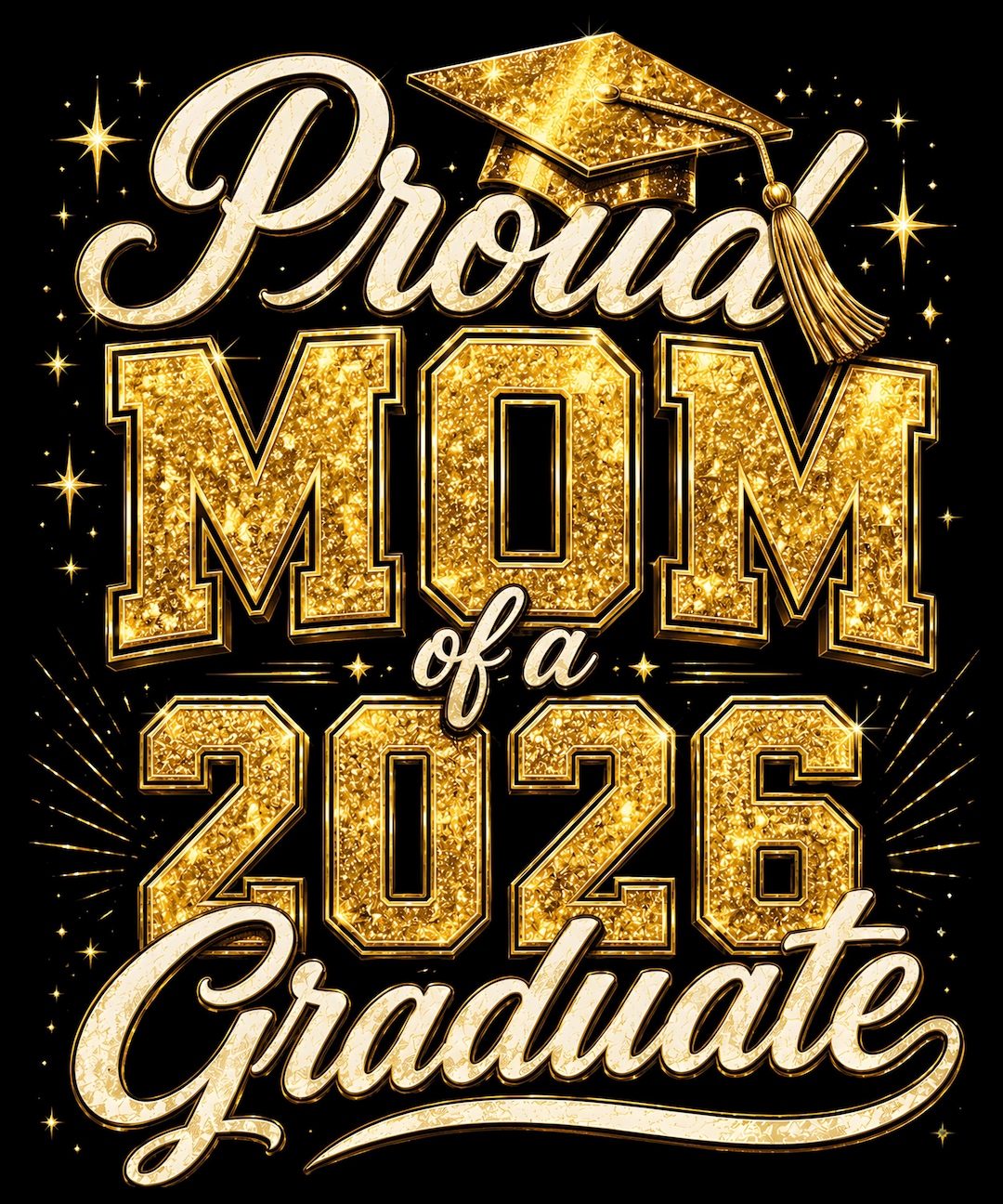 Proud MOM of a 2026 Graduate PNG, Gold Glitter Class of 2026 Mom ...