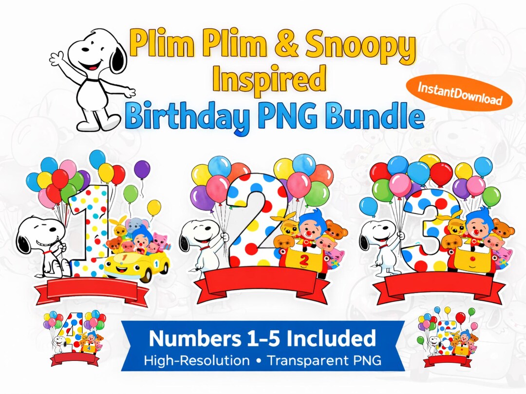Plim Plim & Snoopy Birthday Numbers PNG | Party Decor (digital Download ...