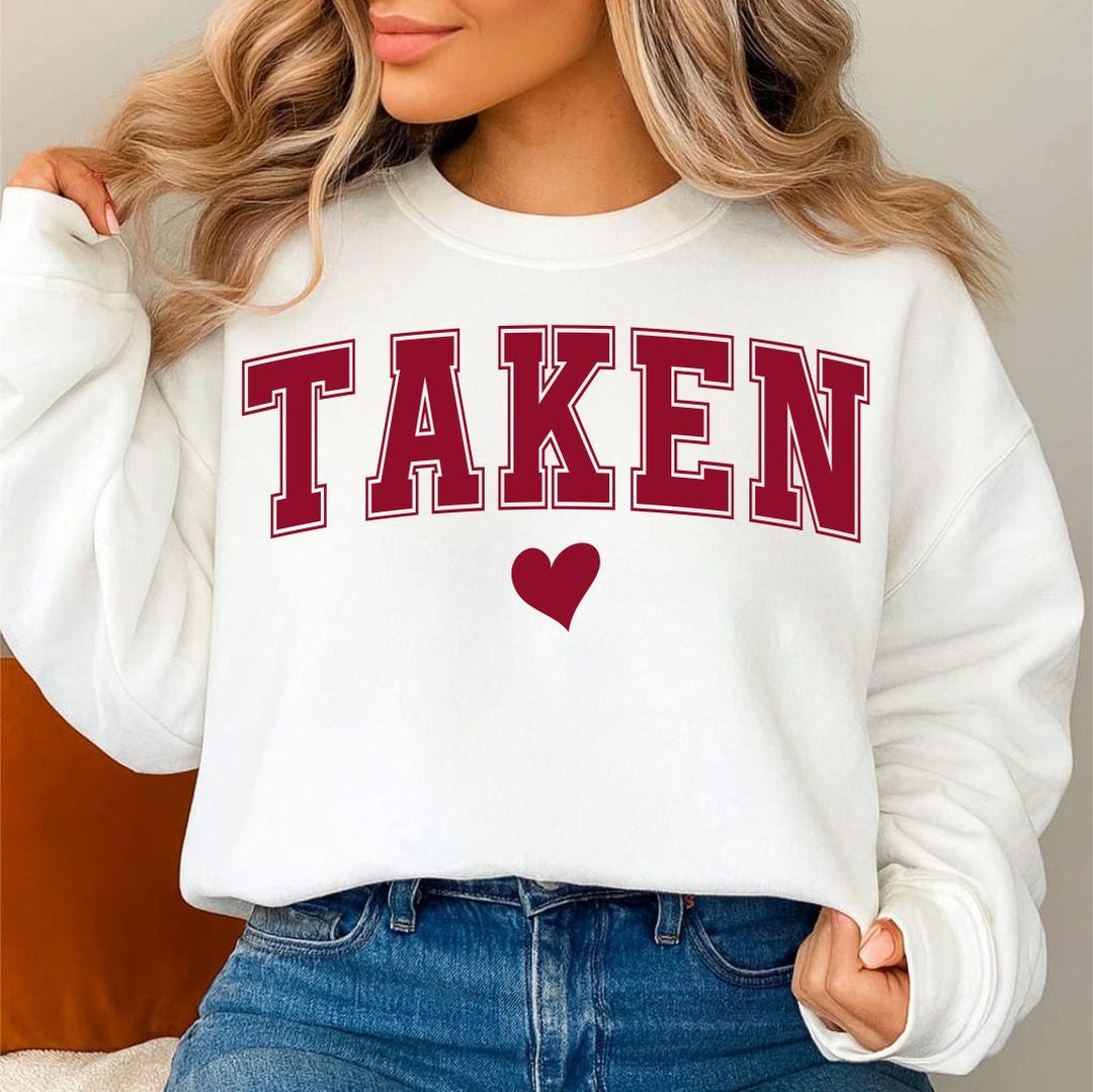 Taken Valentine's Day SVG, Varsity Font (digital Download - Etsy