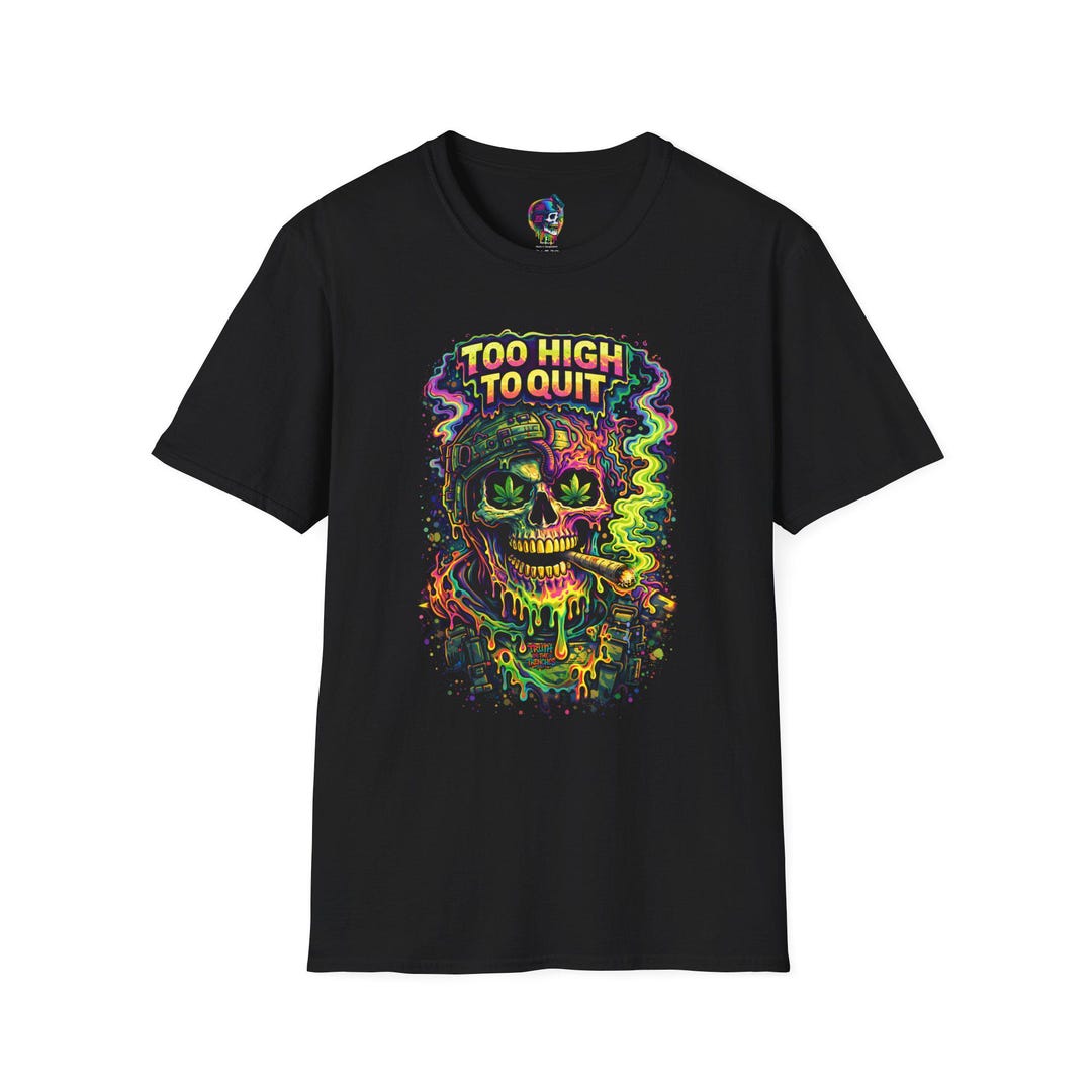 Too High to Quit Skull Goon T-shirt | Psychedelic Acid Cannabis Graphic ...