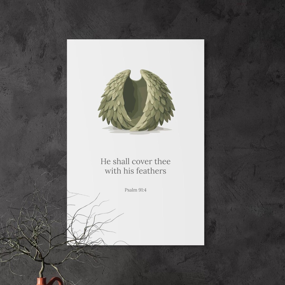 He Shall Cover Thee With His Feathers – Psalm 91:4 | Christian Wall Art ...