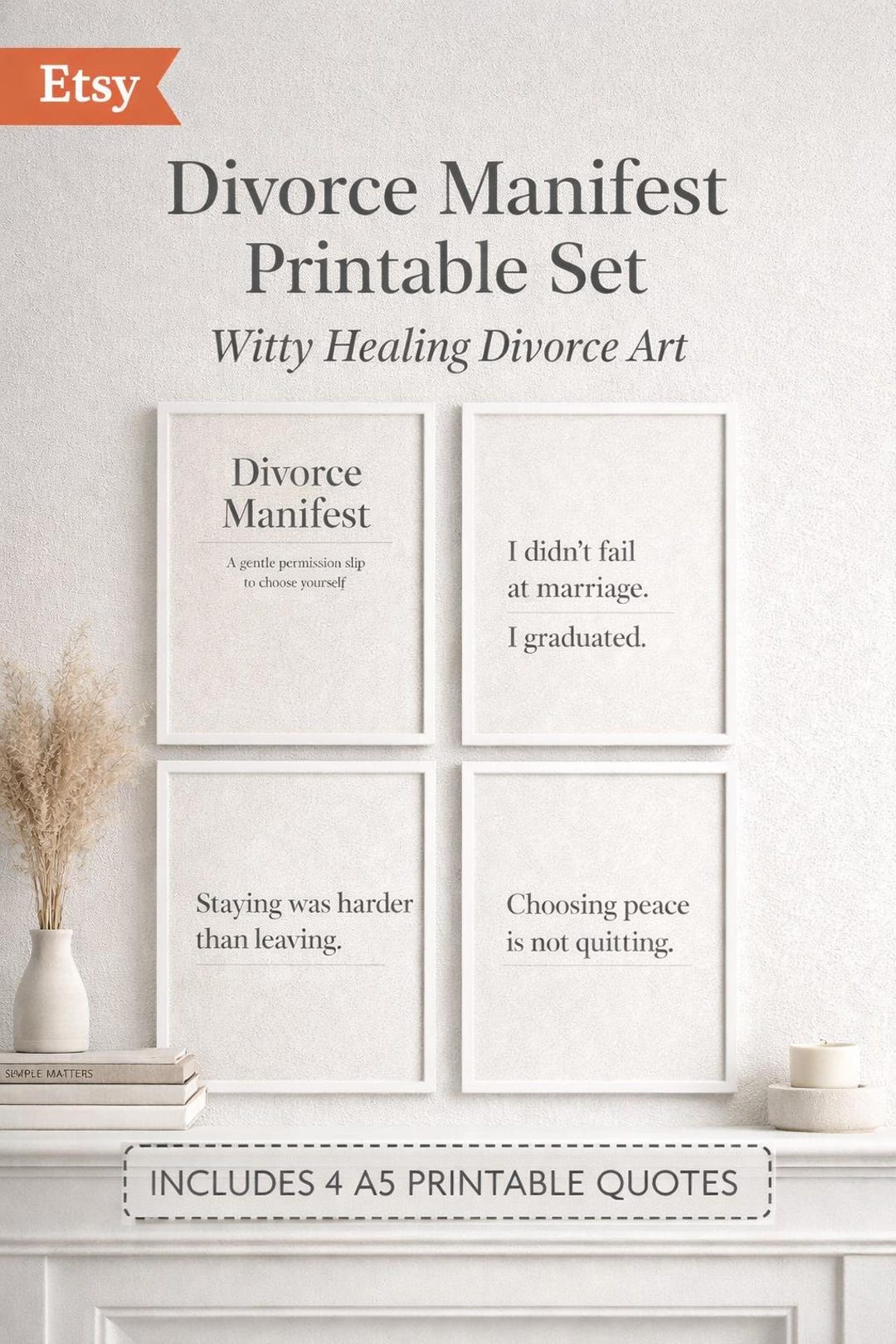 Divorce Manifest Printable Set | Minimal Quote Wall Art | Choosing ...