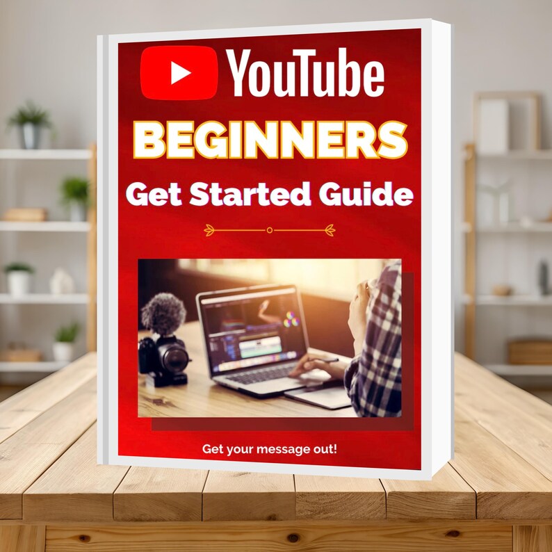 Youtube Beginners Get Started Guide - Step by Step Instructions - Six Training Videos (digital ...
