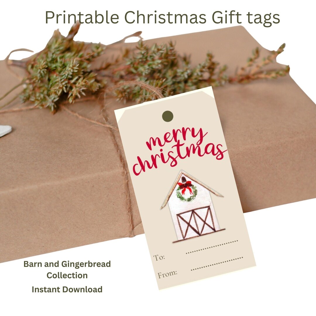 Printable Christmas Gift Tags | Farmhouse, Gingerbread & Tree Designs ...