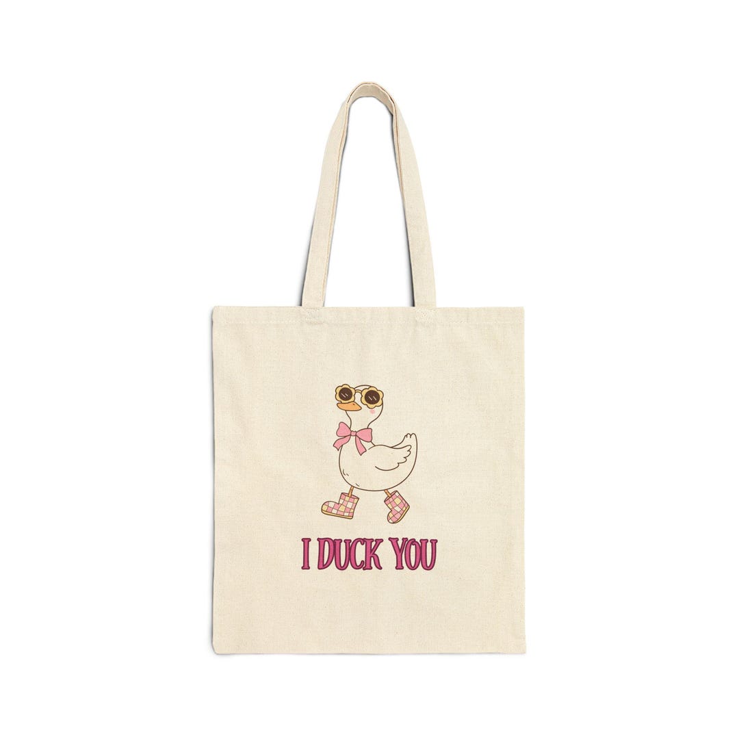 I Duck You Tote Bag: Playful Duck Illustration, Sunglasses - Etsy