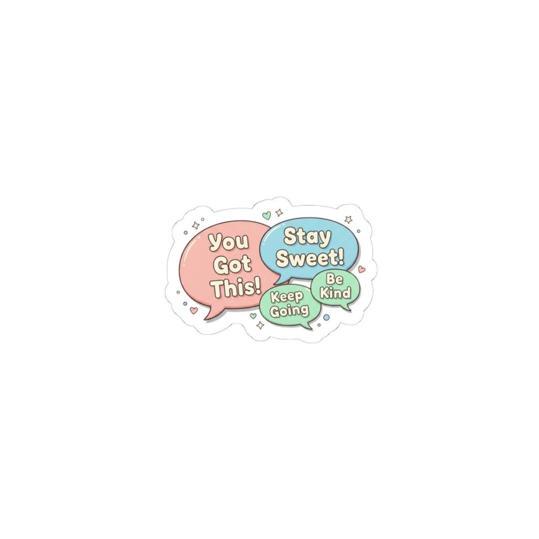 You Got This Speech Bubble Sticker | Playful Conversational Graphics ...
