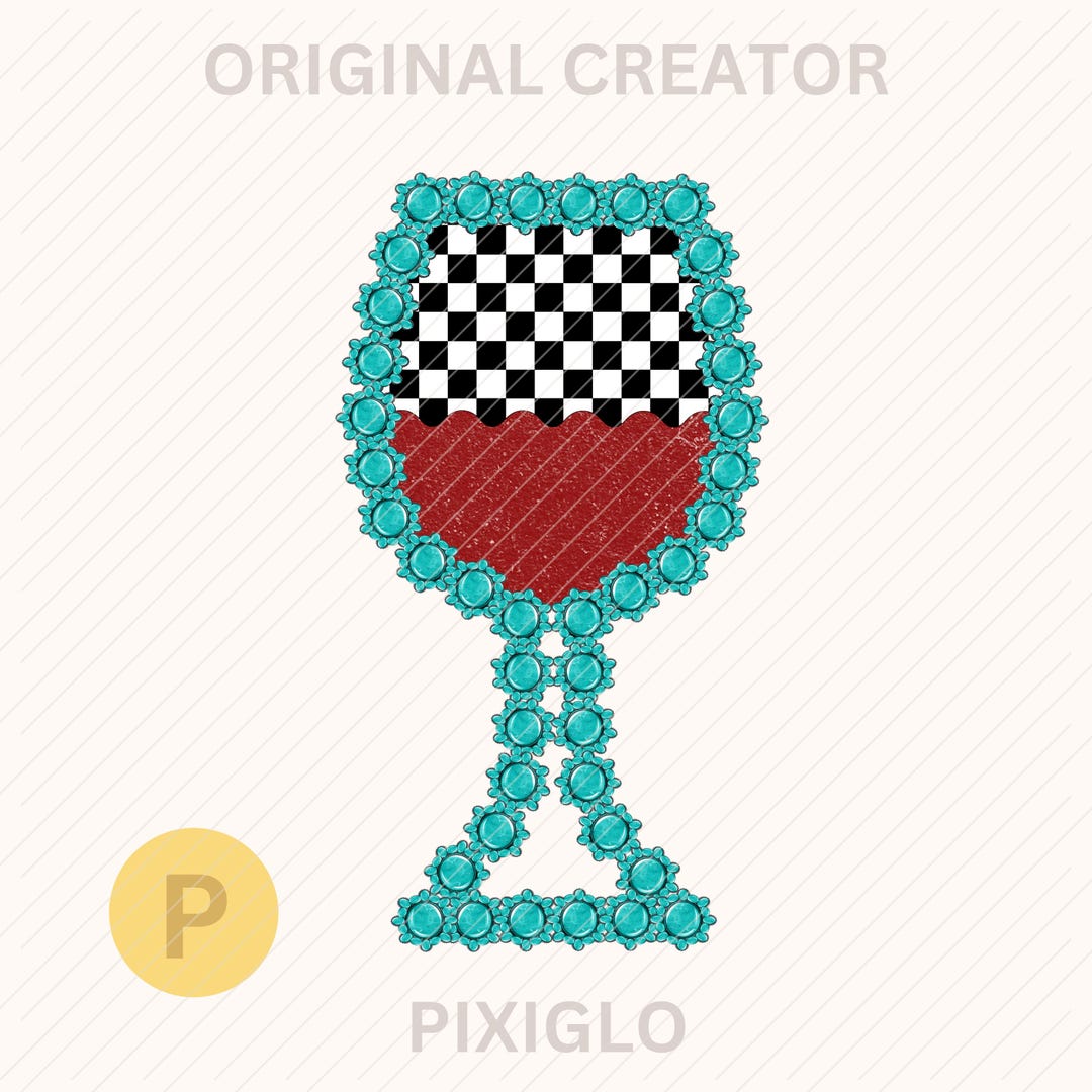 Wine Vintage Class Turquoise Checker Png * Rodeo Digital Art Download ...