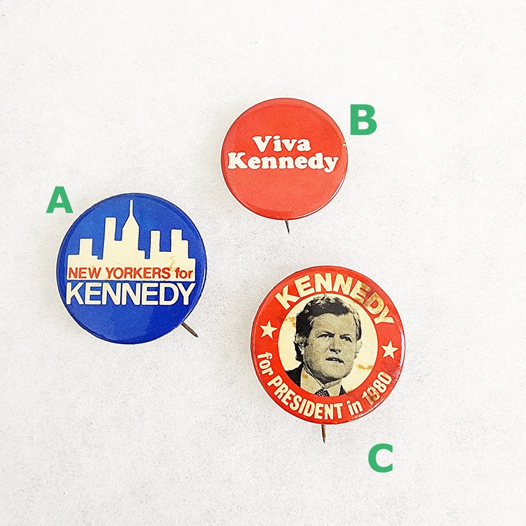 Your Choice Vintage Ted Kennedy Campaign Buttons, 1980s, Political ...