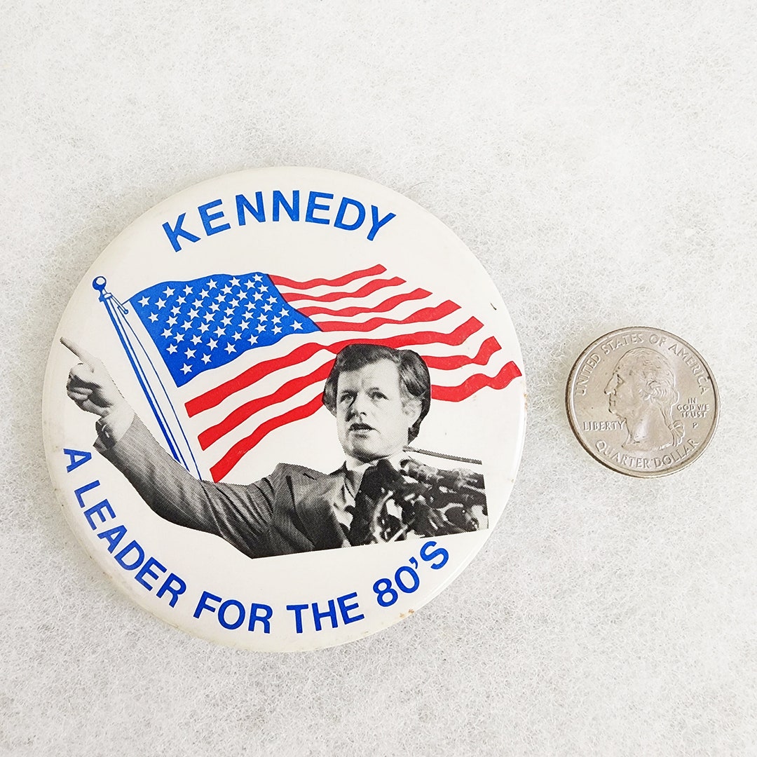 Ted Kennedy Campaign Button, 1980, Collectible Political Button, 3 Inch ...