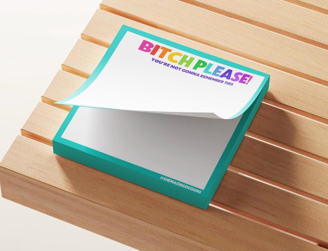 Bitch Please Sticky Notes | Funny Memo Pad | Snarky Office Supplies ...