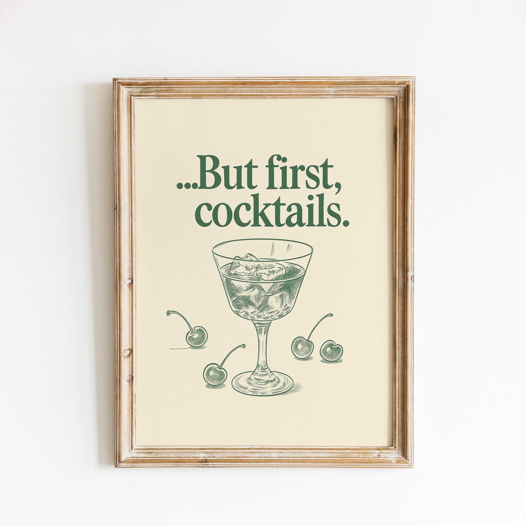 But First, Cocktails Poster – Vintage Bar Quote Print, Minimal Kitchen ...