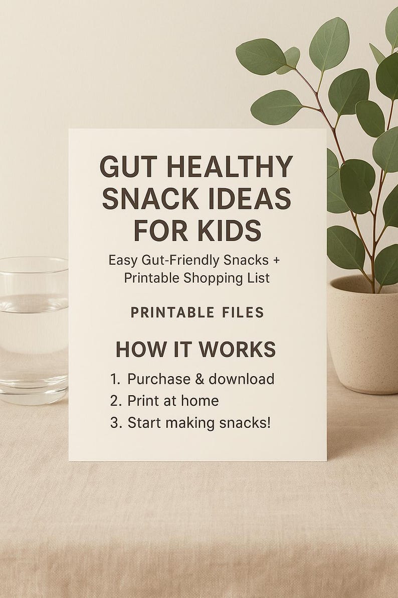 Gut Healthy Snack Ideas for Kids | Printable Snack List + Shopping List ...