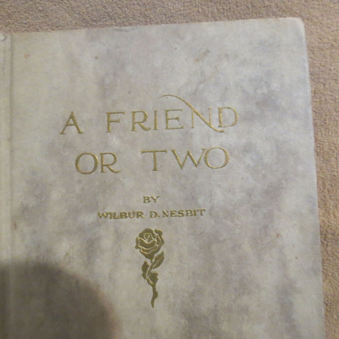SALE Antique A Friend or Two Poetry Book by Wilbur D. Nesbit Art ...