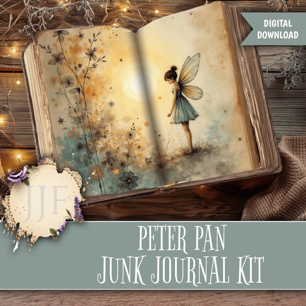 Peter Pan Junk Journal Kit | Neverland Storybook Printable Pages ...