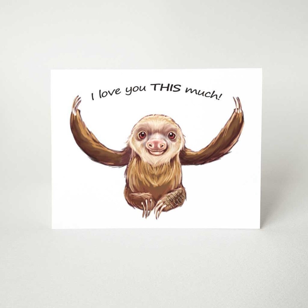 Sloth Card I Love You THIS Much Anniversary Card - Etsy