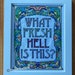 PATTERN What Fresh Hell is This Dorothy Parker Quote Stained Glass Art ...