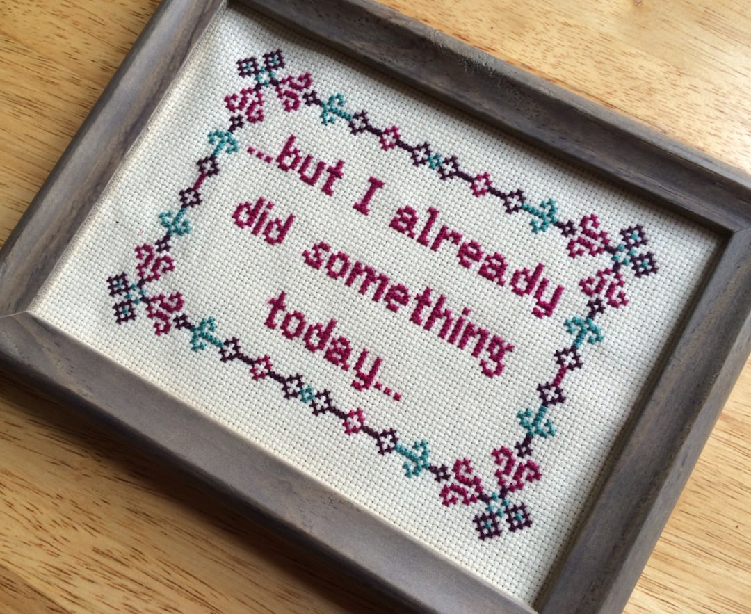 PATTERN but I Already Did Something Today Cross Stitch Funny - Etsy Canada