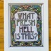 PATTERN What Fresh Hell is This Dorothy Parker Quote Stained Glass Art ...