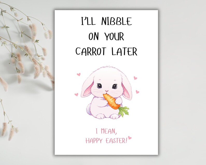 Funny Bunny Easter Card, Adult Humor, Nibble Carrot Later (digital ...