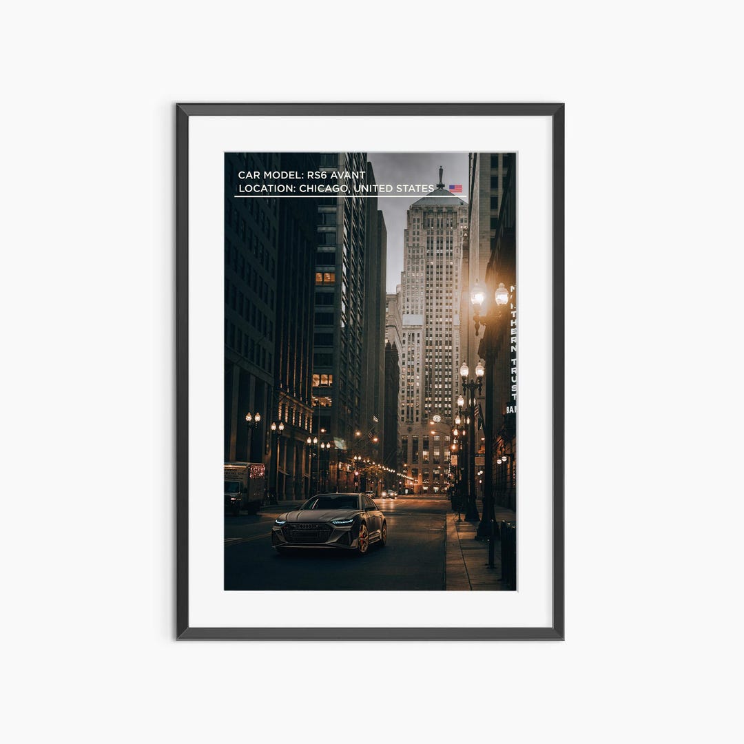 Audi RS6 Avant Chicago Night Poster – Urban Supercar Wall Art, Luxury ...