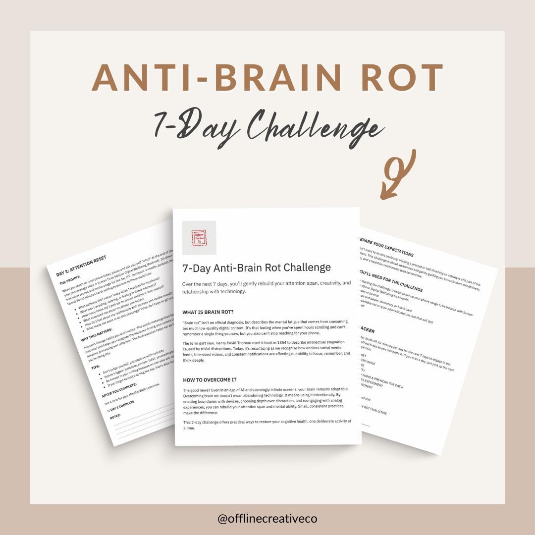 Anti-brain Rot 7-day Challenge | Focus, Creativity, Digital Detox ...