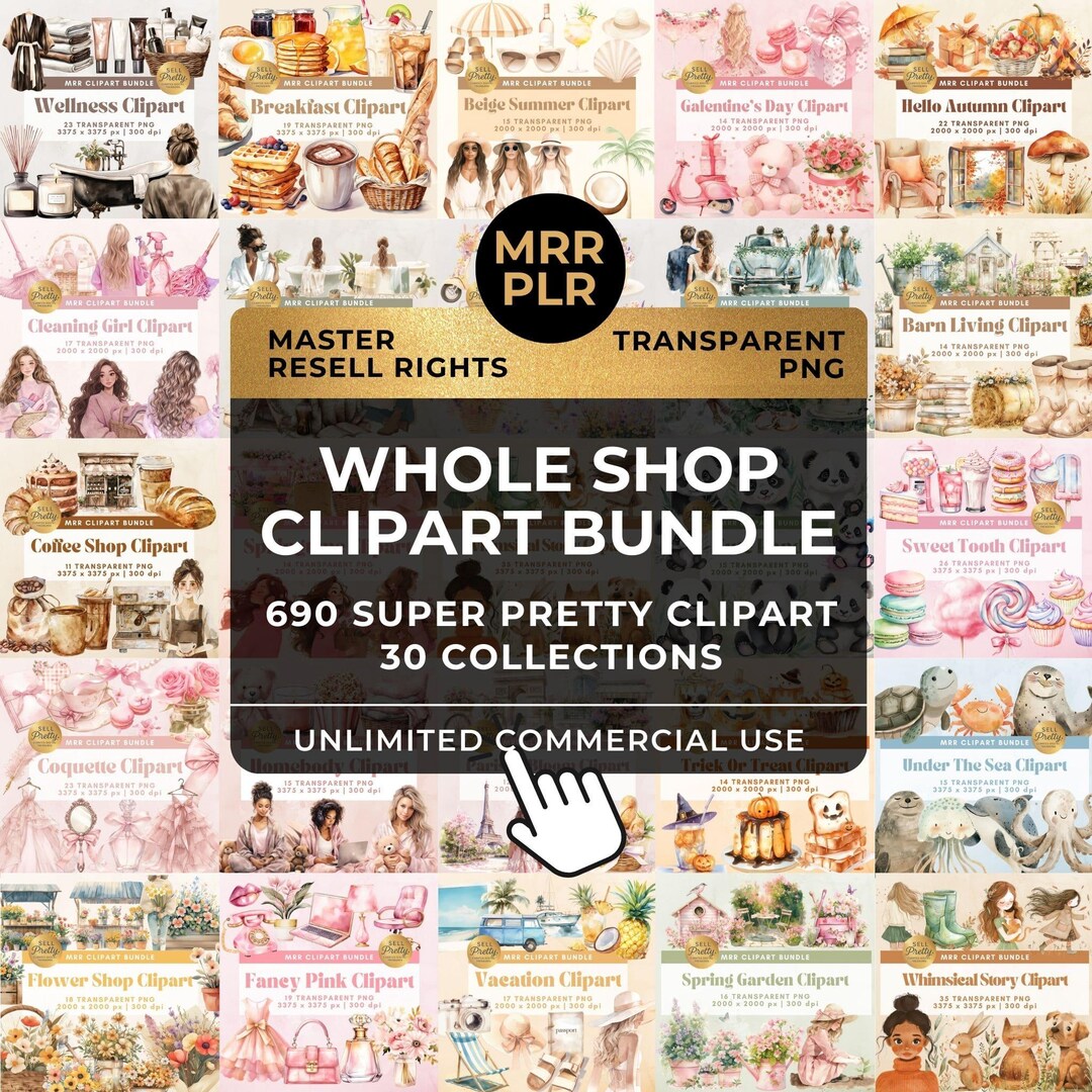 Whole Shop Clipart Bundle | MRR PLR | 30 Collections | Unlimited ...
