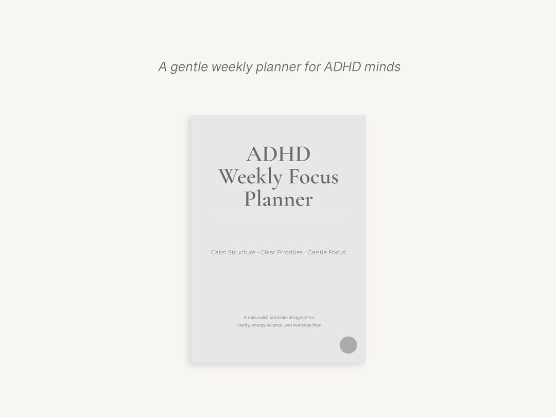 ADHD Weekly Focus Planner | Gentle Weekly Planner for Overwhelm, Focus ...