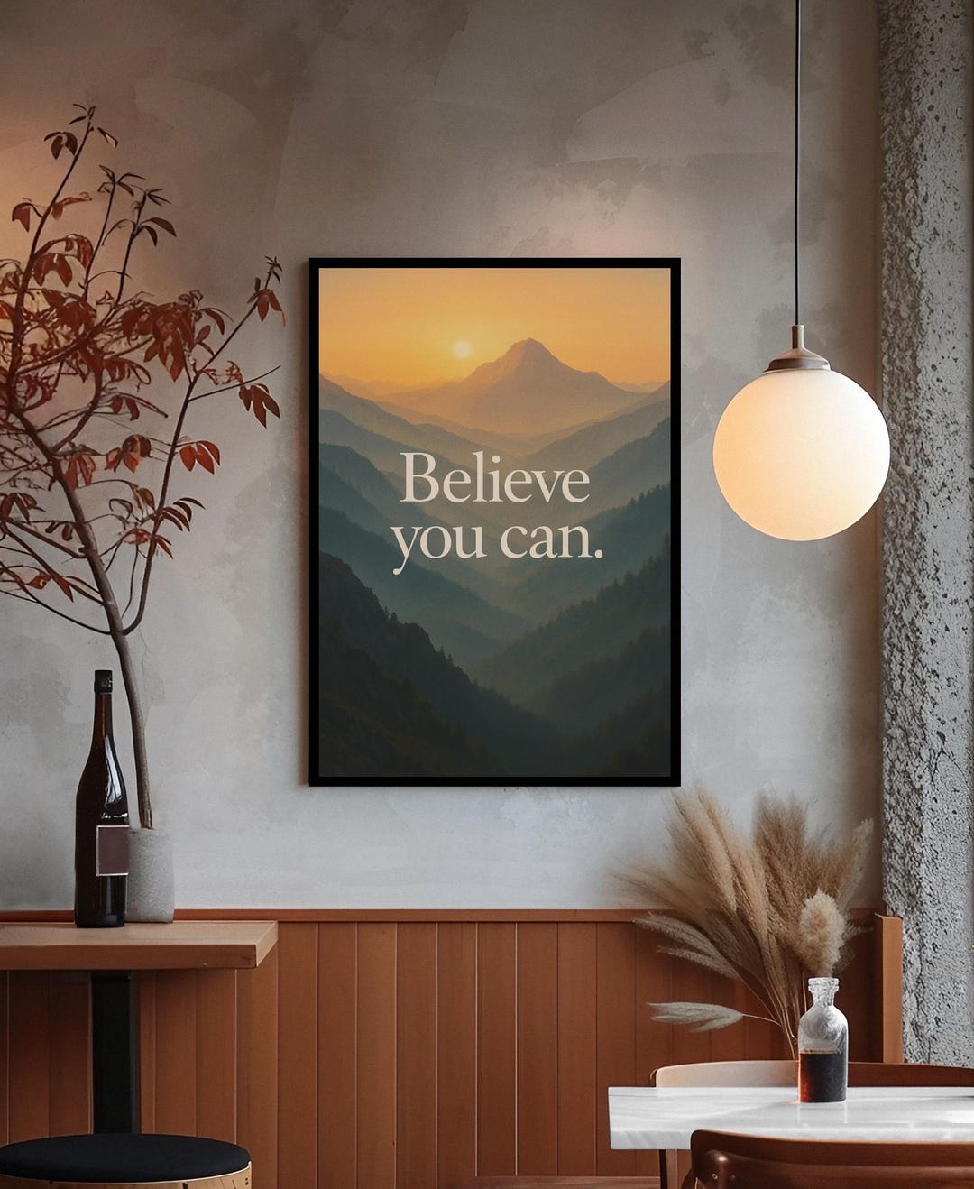 Believe You Can Mountain Sunrise Poster, Inspirational Quote Wall Art ...