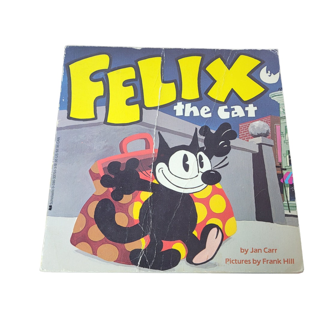 Felix the Cat Jan Carr Vintage Paperback Book Scholastic 1986 P916 - Etsy