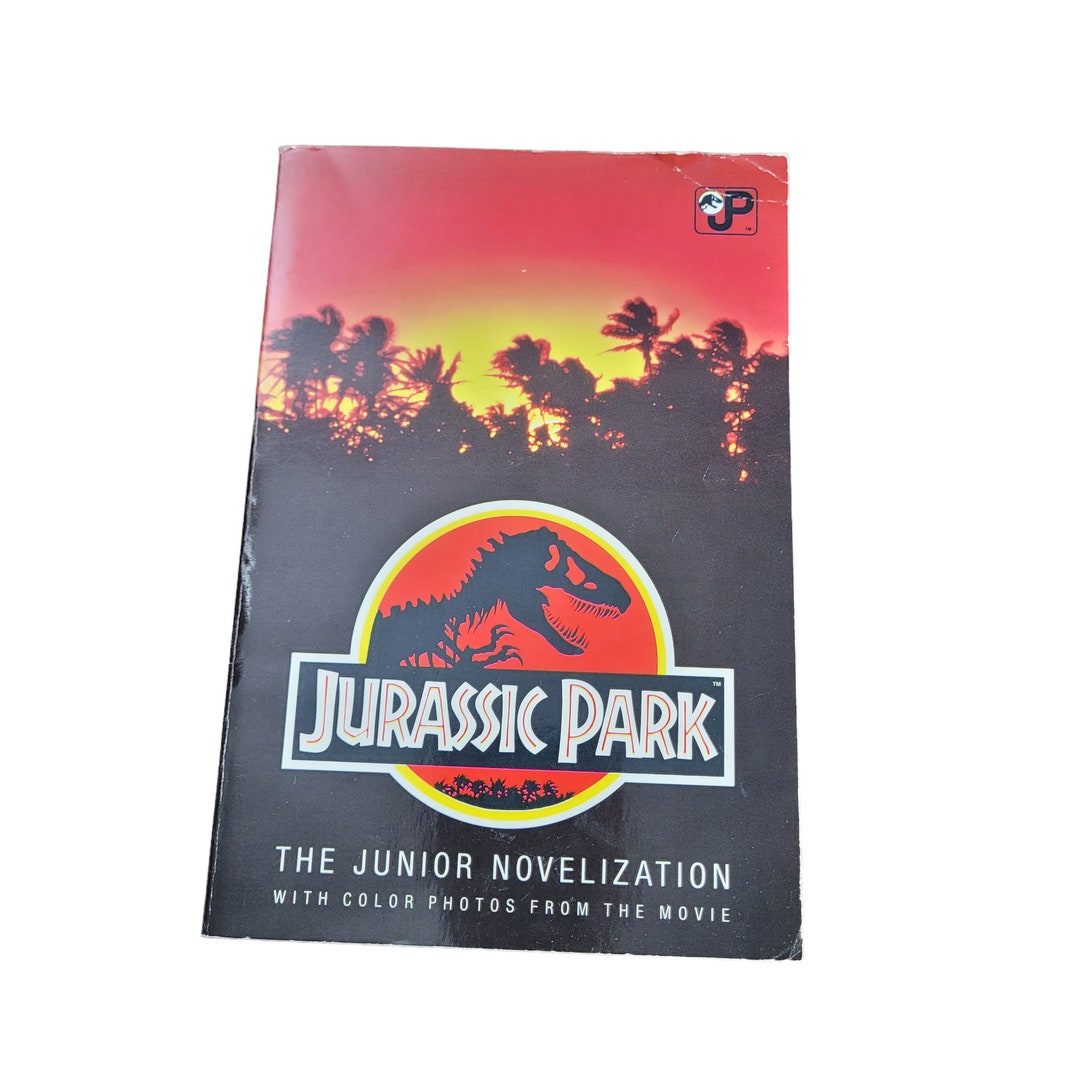 Jurassic Park Movie Junior Novelization With Color Photographs ...