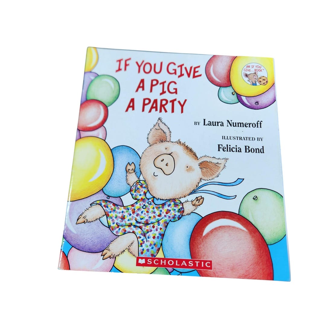 If You Give a Pig a Party - Hardcover by Numeroff, Laura Vintage ...
