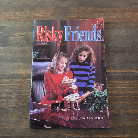 Risky Friends by Julie Ann Peters Paperback Book Novel 1993 - Etsy
