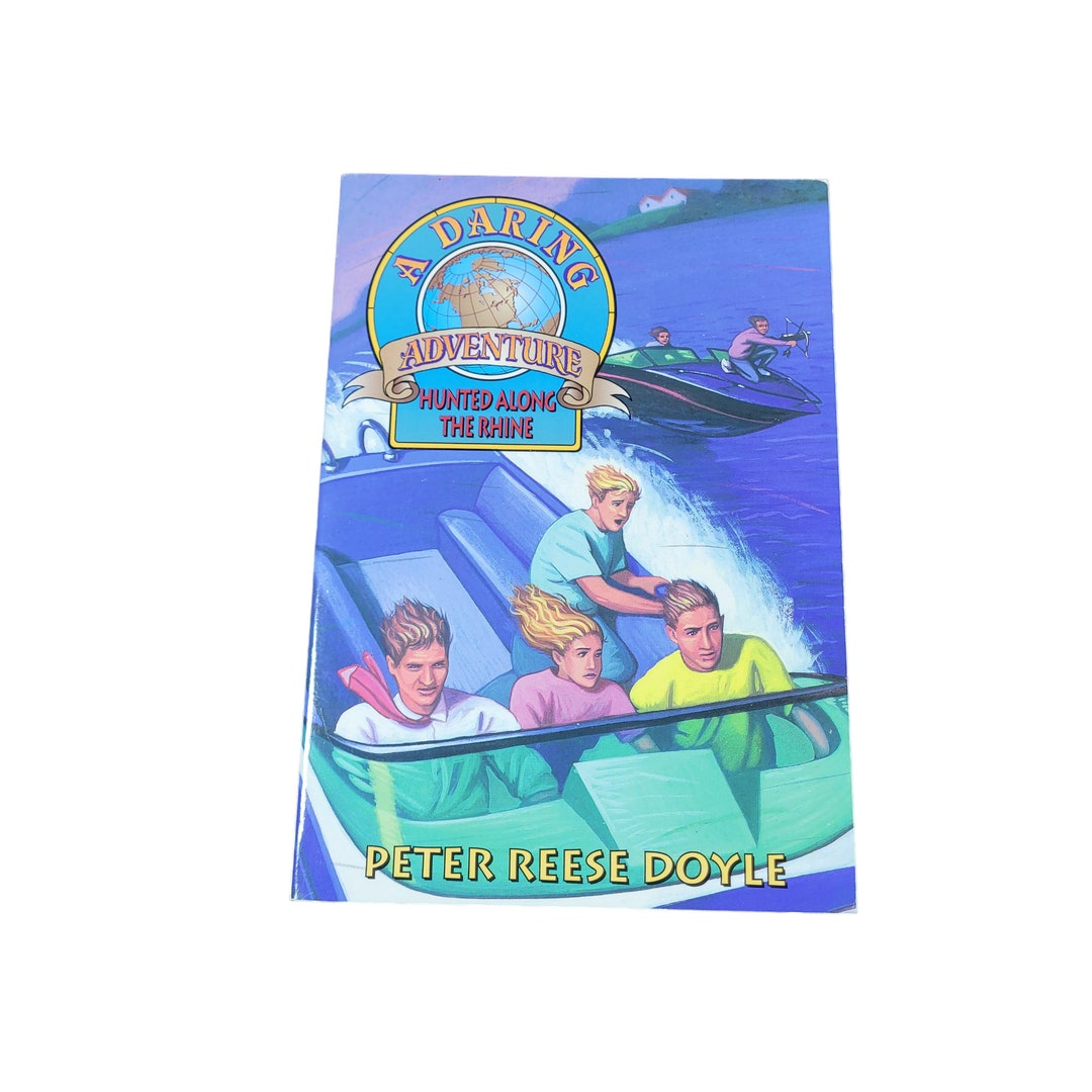 A Daring Adventure Hunted Along the Rhine Focus on Family Paperback ...