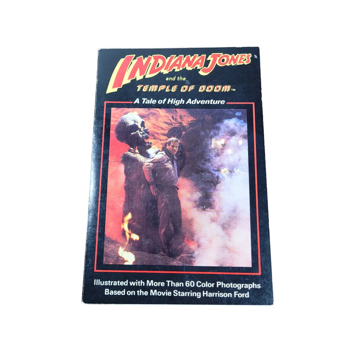 Indiana Jones and the Temple of Doom A Tale of High Adventure PB 1984 ...