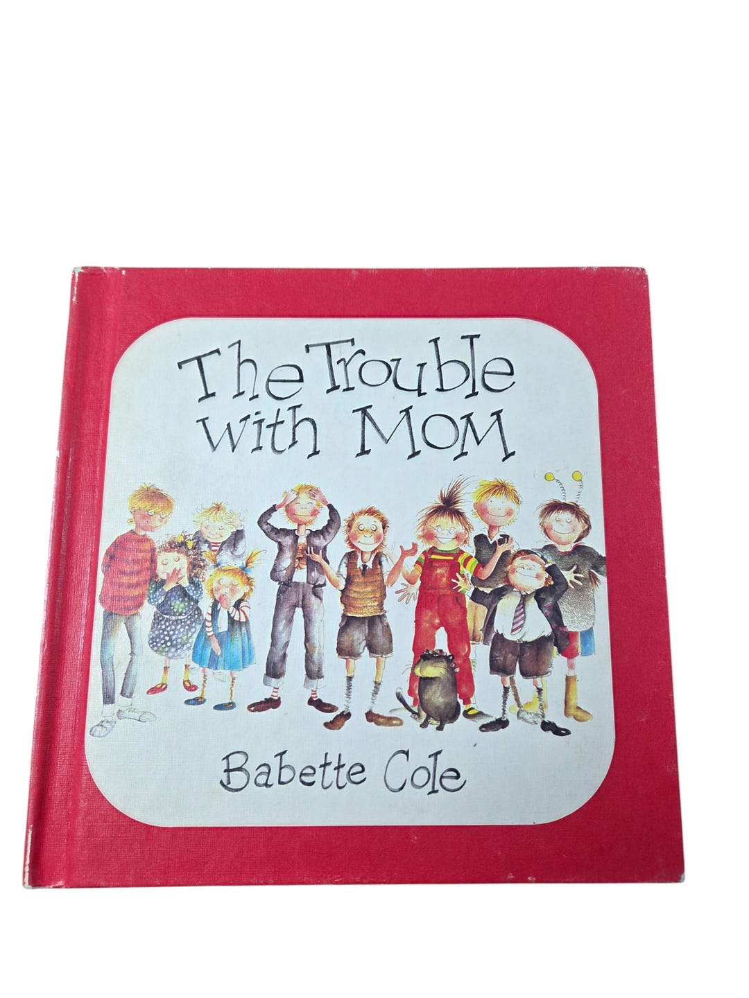 The Trouble With Mom by Cole, Babette Hardcover Book P2612 - Etsy
