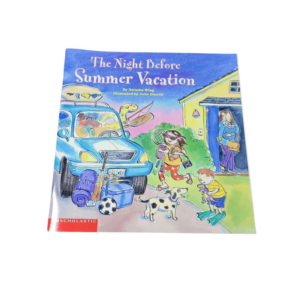 The Night Before Summer Vacation Paperback Book by Wing, Natasha ...