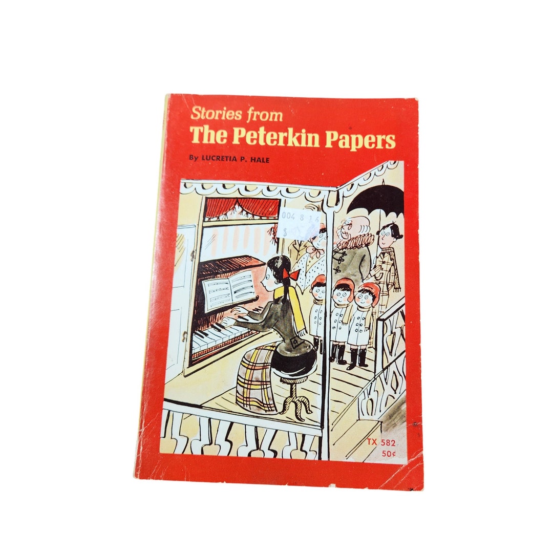 The Peterkin Papers by Lucretia P Hale 3rd Printing Scholastic ...