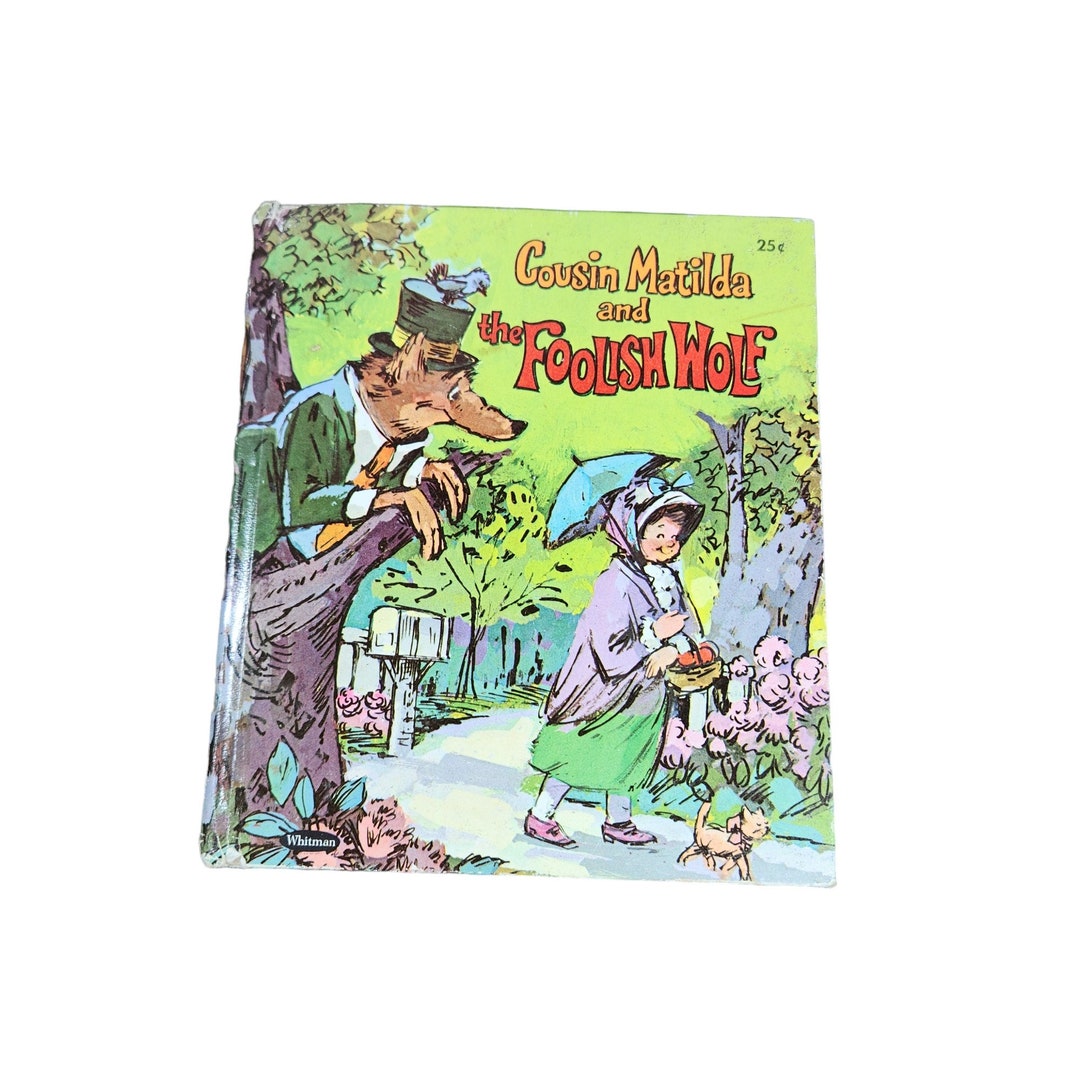 Cousin Matilda and the Foolish Wolf Vintage Tel-a-tale Book E323 - Etsy