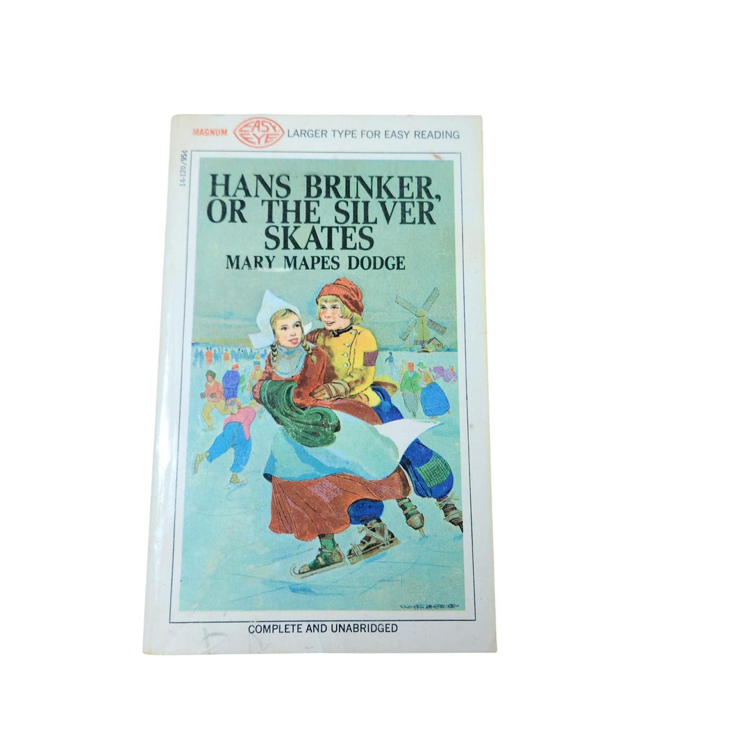 Hans Brinker or the Silver Skates Magnum Easy Eye Books Paperback ...