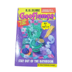 Gooflumps Series Stay Out of the Bathroom by R. U. Slime 1995 Digest ...