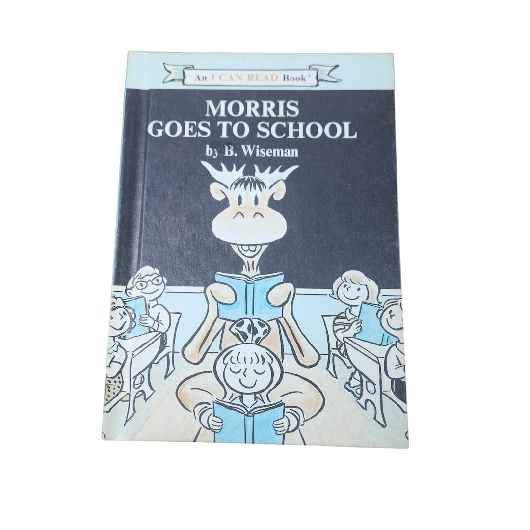 Morris the Moose Goes to School Hardcover by Wiseman, Bernard Picture ...
