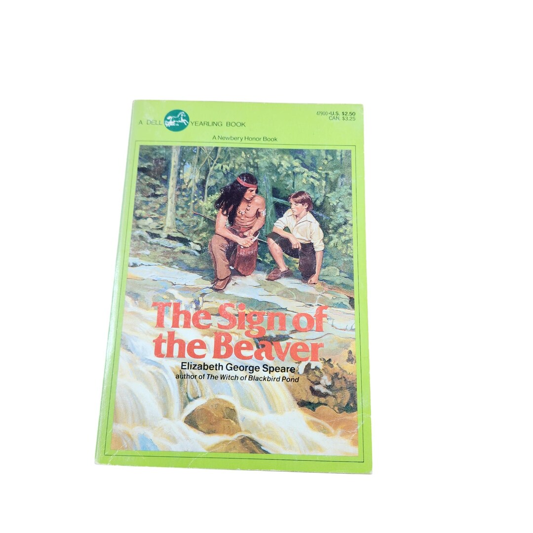 The Sign of the Beaver by Elizabeth George Speare Paperback Book 4762 ...