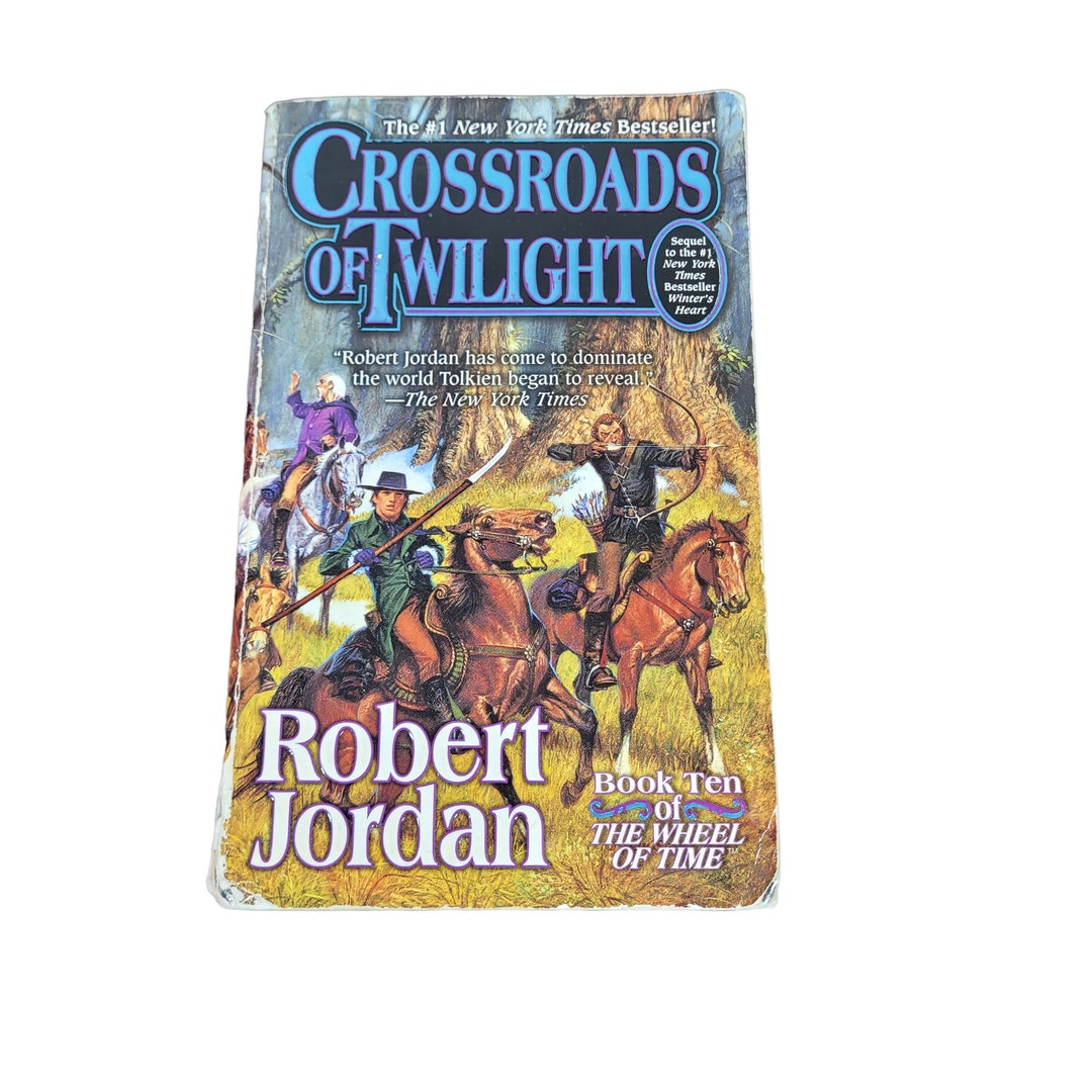 Wheel of Time Book 10 Crossroads of Twilight by Robert Jordan Fantasy ...