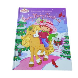 Strawberry Shortcake Berry Merry Christmas-monique Stephens HC Vintage ...